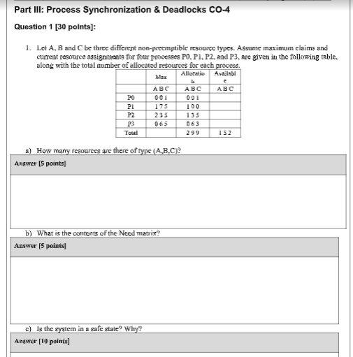 Solved Part III: Process Synchronization & Deadlocks CO-4 | Chegg.com
