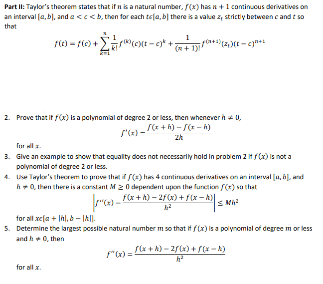 Solved Part ll: Taylor's theorem states that if n is a | Chegg.com
