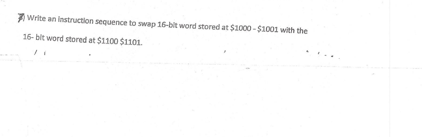 Solved (5) Write an instruction sequence to swap 16-bit word | Chegg.com
