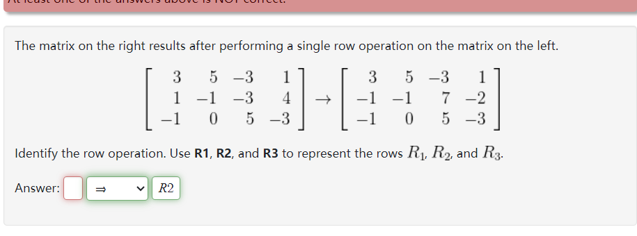 Solved The matrix on the right results after performing a | Chegg.com