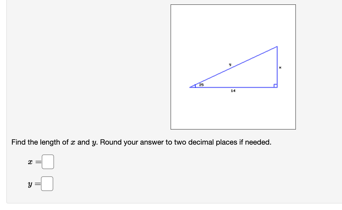 Solved Find the length of x and y. Round your answer to two | Chegg.com