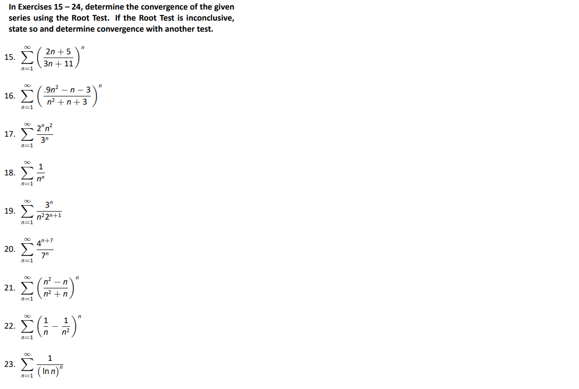 Solved In Exercises 15−24, determine the convergence of the | Chegg.com