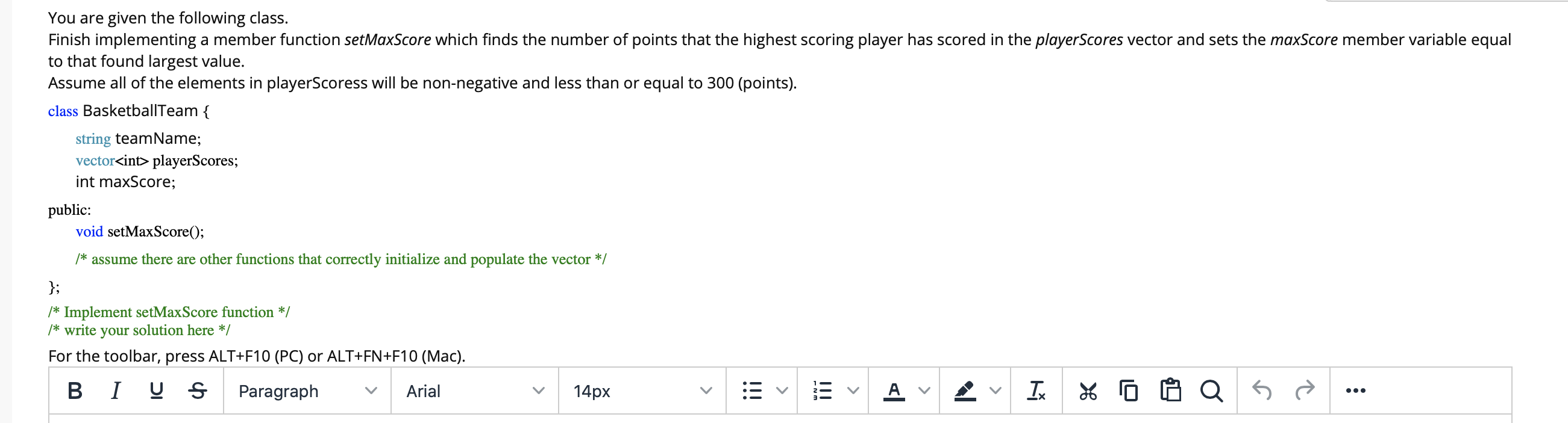 Solved You are given the following class. Finish | Chegg.com