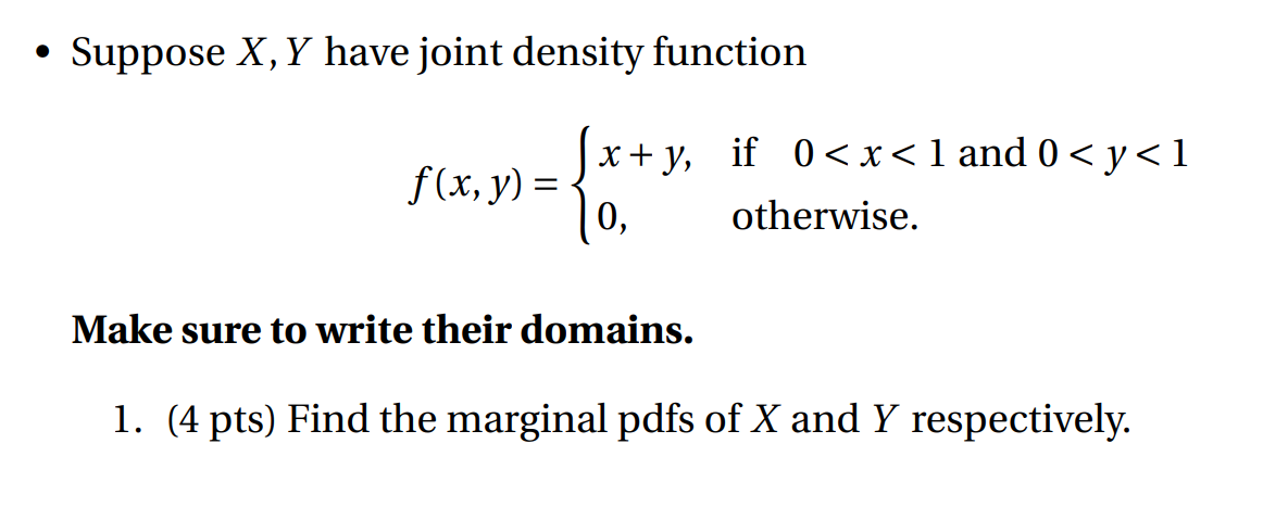 Solved - Suppose X,Y have joint density function | Chegg.com