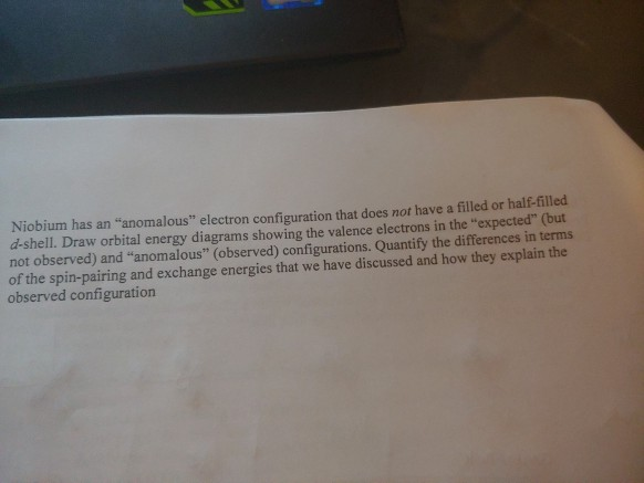 Solved Niobjum has an "anomalous" electron configuration | Chegg.com