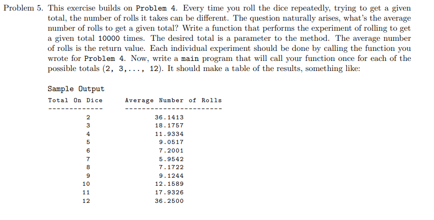 Solved m 5. This exercise builds on Problem 4. Every time | Chegg.com