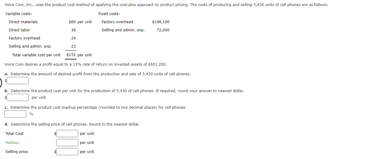 Solved Voice Com, Inc., uses the product cost method of | Chegg.com