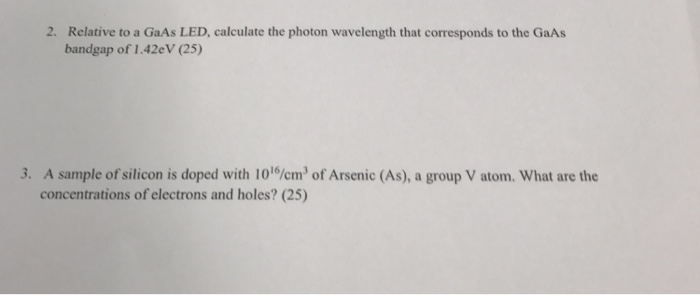 Solved Relative to a GaAs LED, calculate the photon | Chegg.com