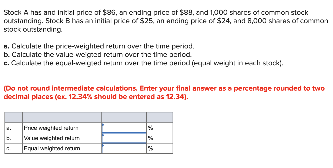 Solved Stock A has and initial price of $86, an ending price | Chegg.com