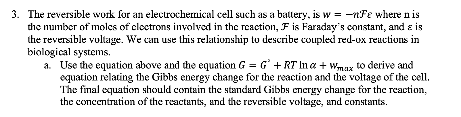 Solved 3. The reversible work for an electrochemical cell | Chegg.com