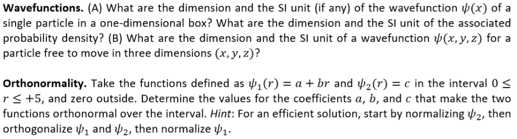 Wavefunctions. (A) What are the dimension and the SI | Chegg.com
