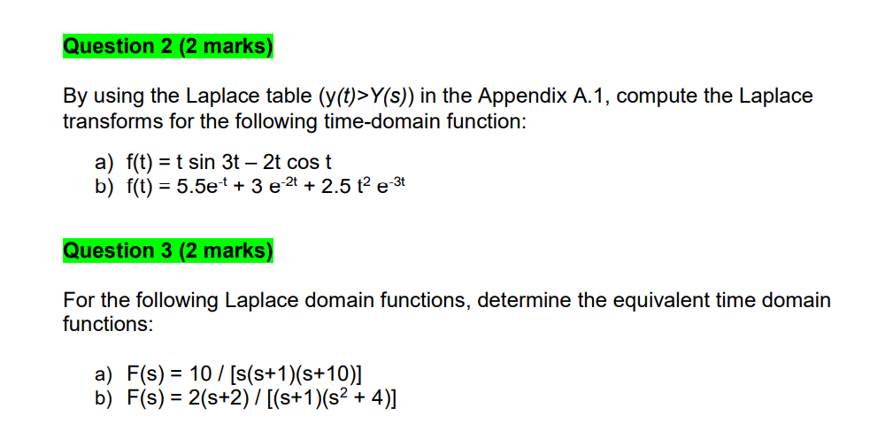 Solved By using the Laplace table (y(t)>Y(s)) in the | Chegg.com