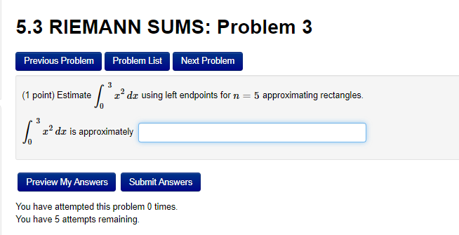 Solved (1 point) Estimate ∫03x2dx using left endpoints for | Chegg.com
