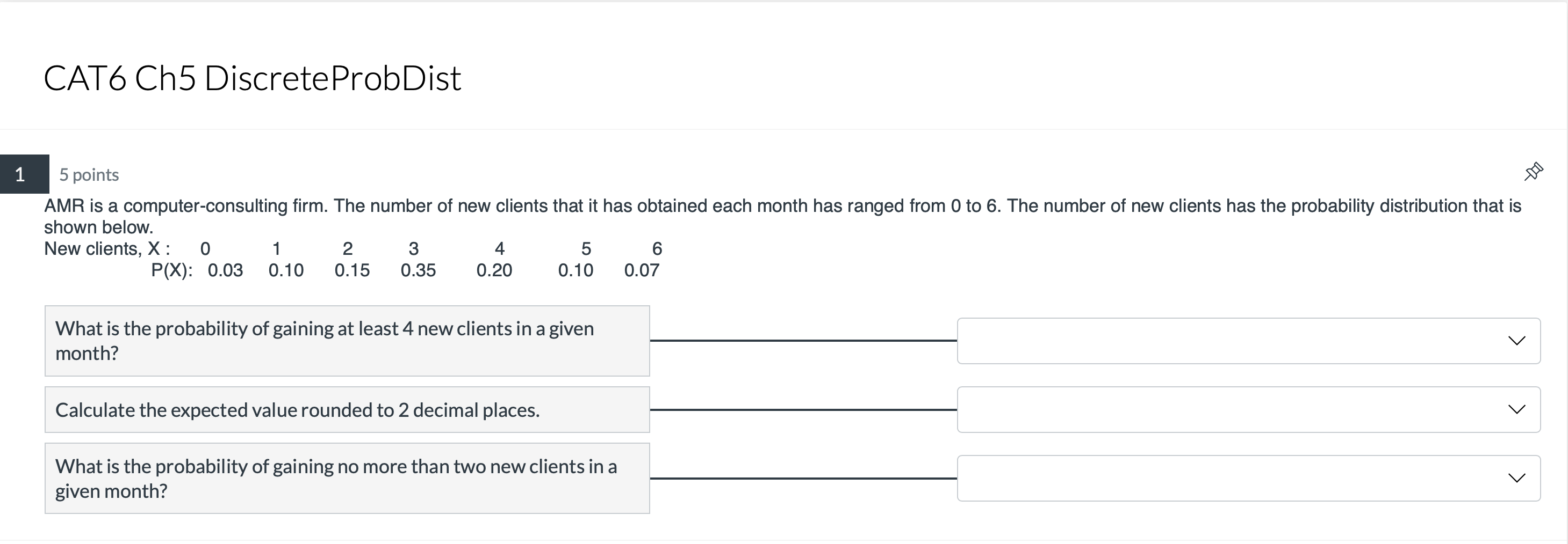 Solved CAT6 Ch5 DiscreteProbDist | Chegg.com