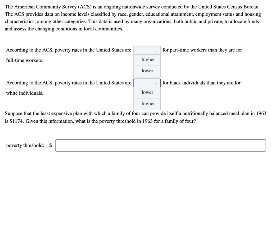 Solved The American Community Survey (ACS) is an ongoing | Chegg.com