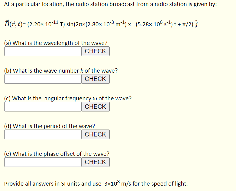 Solved At a particular location, the radio station broadcast | Chegg.com