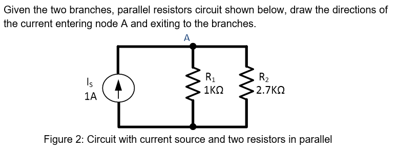 Solved Given the two branches, parallel resistors circuit | Chegg.com
