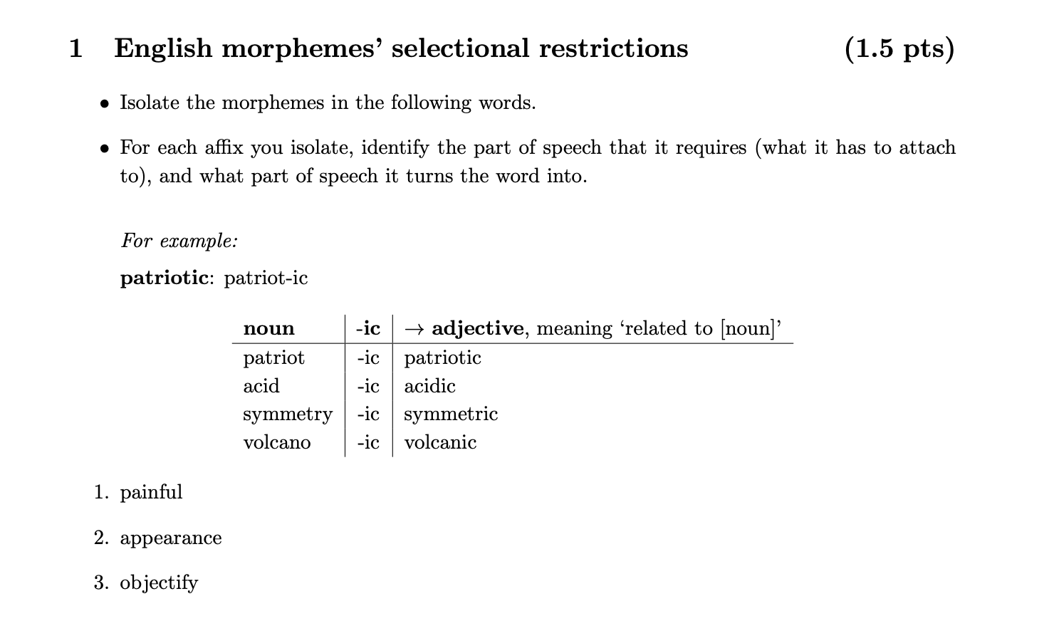 1 English morphemes' selectional restrictions (1.5 | Chegg.com