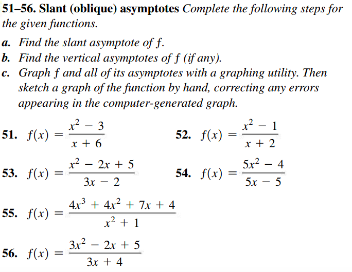 Solved 51–56. Slant (oblique) asymptotes Complete the | Chegg.com