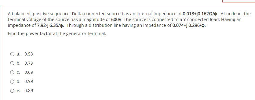 Solved A balanced, positive sequence, Delta-connected source | Chegg.com