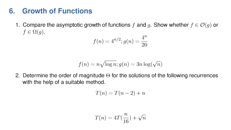 Solved 6. Growth of Functions 1. Compare the asymptotic | Chegg.com