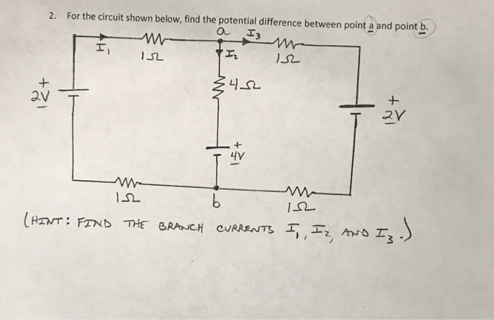 Solved 2. For the circuit shown below, find the potential | Chegg.com