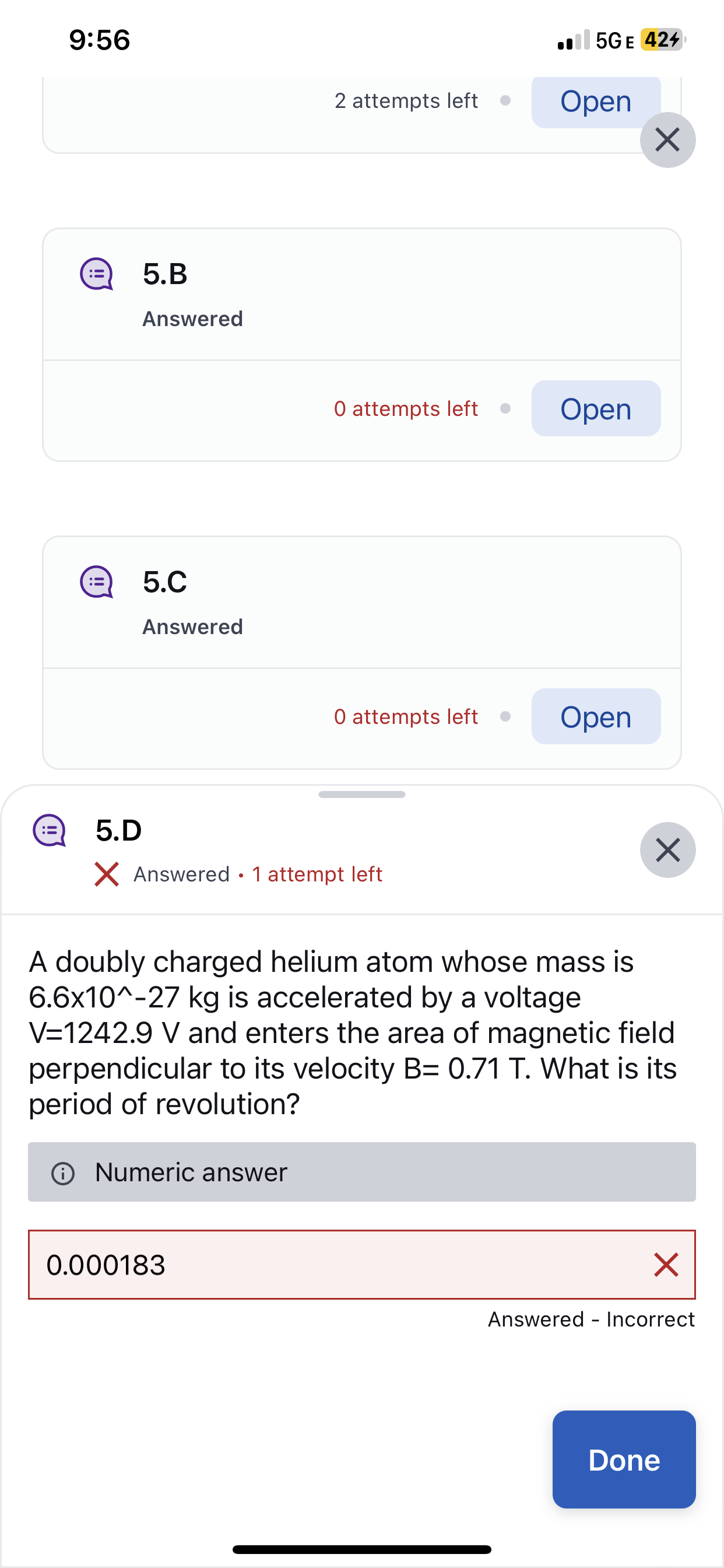 Solved 5.C Answered 0 attempts left 5.D X Answered 1 attempt | Chegg.com