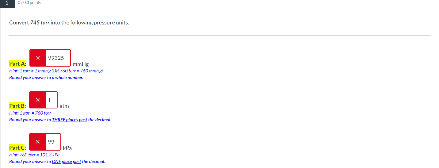 Solved Convert 745 torr into the following pressure units. | Chegg.com