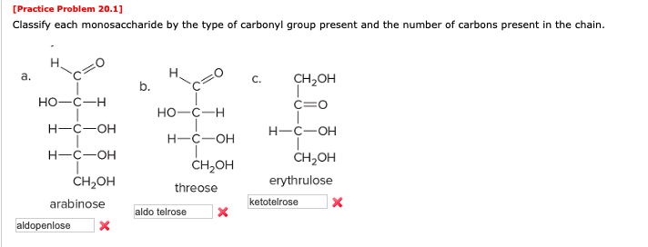 Solved [Practice Problem 20.1] Classify each monosaccharide | Chegg.com