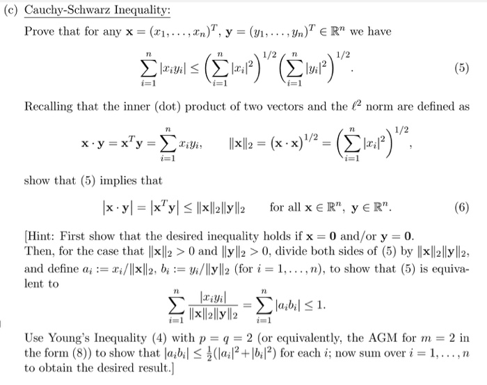 Solved (c) Cauchy-Schwarz Inequality: Prove that for any x = | Chegg.com