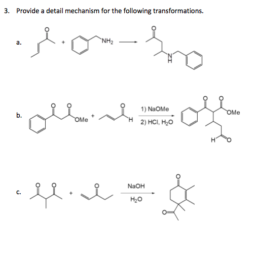 Solved 3. Provide a detail mechanism for the following | Chegg.com