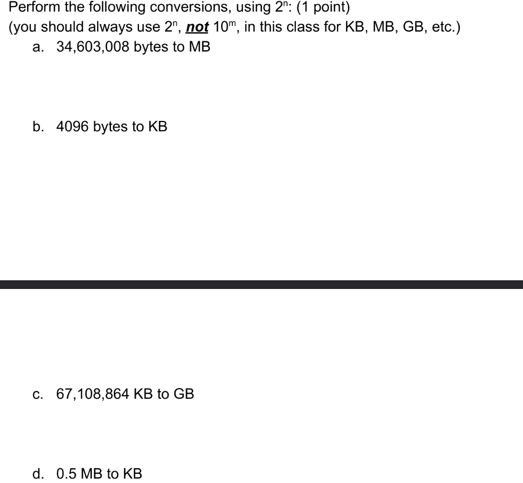 Solved Perform the following conversions, using 2": (1 | Chegg.com
