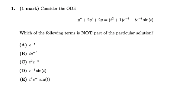 Solved 1. (1 mark) Consider the ODE | Chegg.com