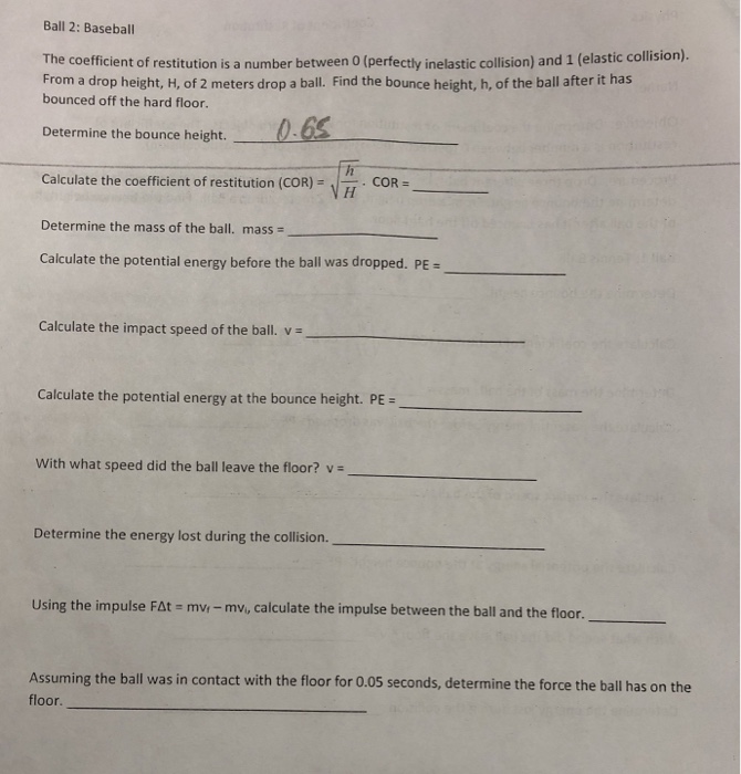 Objective: Determine the coefficient of restitution | Chegg.com