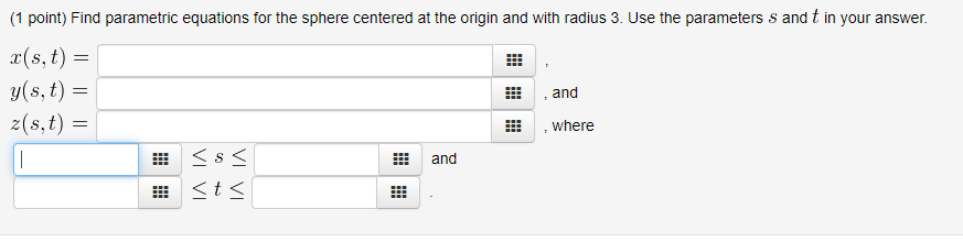 Solved (1 point) Find parametric equations for the sphere | Chegg.com