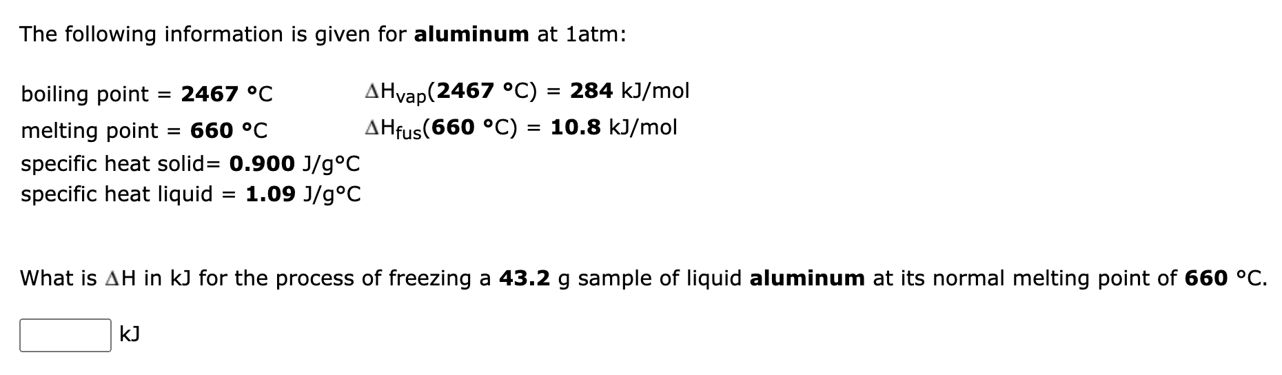 Solved The following information is given for aluminum at 1 | Chegg.com