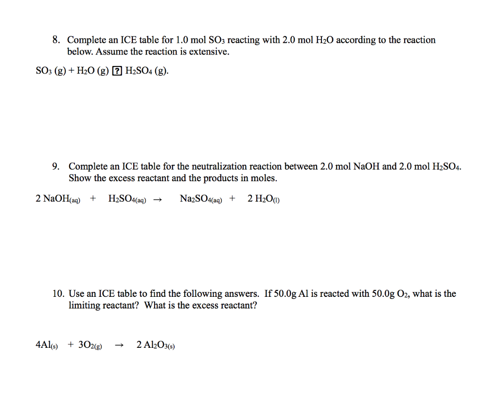 Solved 8. Complete an ICE table for 1.0 mol SO3 reacting | Chegg.com