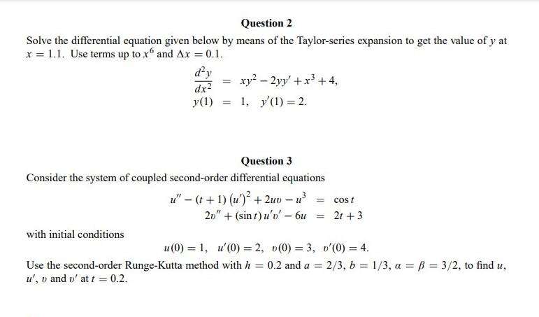 Solved Question 2 Solve the differential equation given | Chegg.com