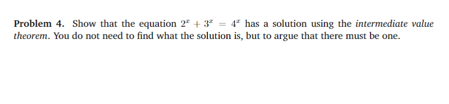 Solved Problem 4. Show that the equation 2x+3x=4x has a | Chegg.com