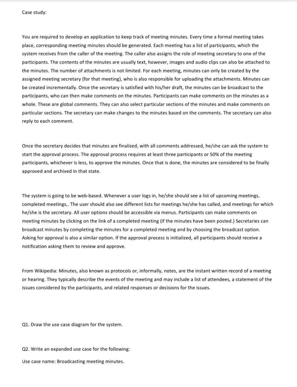 Solved Case study: You are required to develop an | Chegg.com