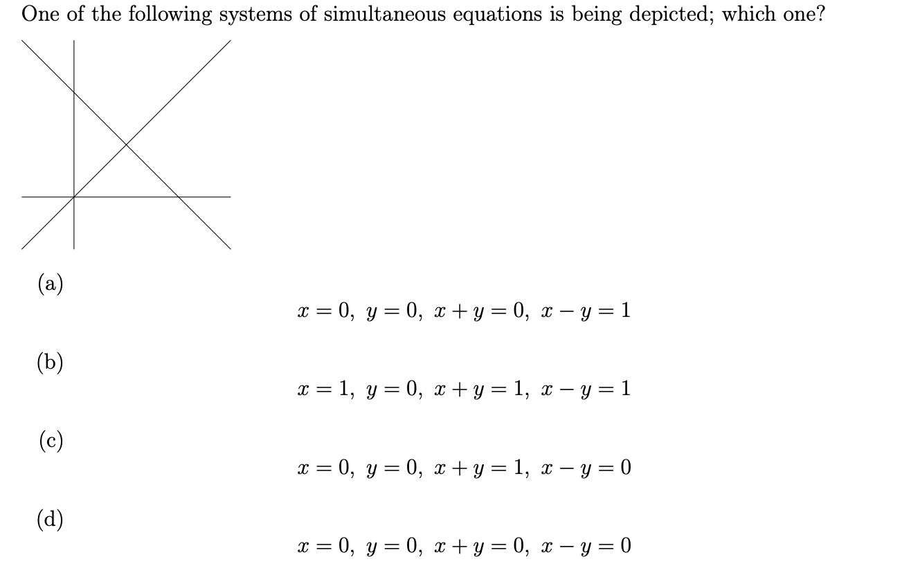 Solved One of the following systems of simultaneous | Chegg.com