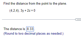 Solved Find the distance from the point to the plane. | Chegg.com