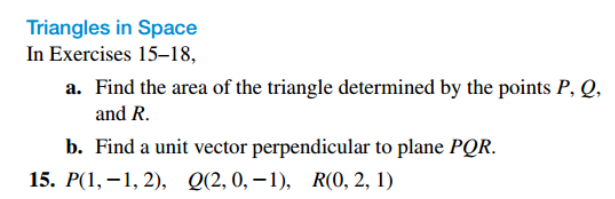 Solved Triangles in SpaceIn Exercises 15-18,a. ﻿Find the | Chegg.com