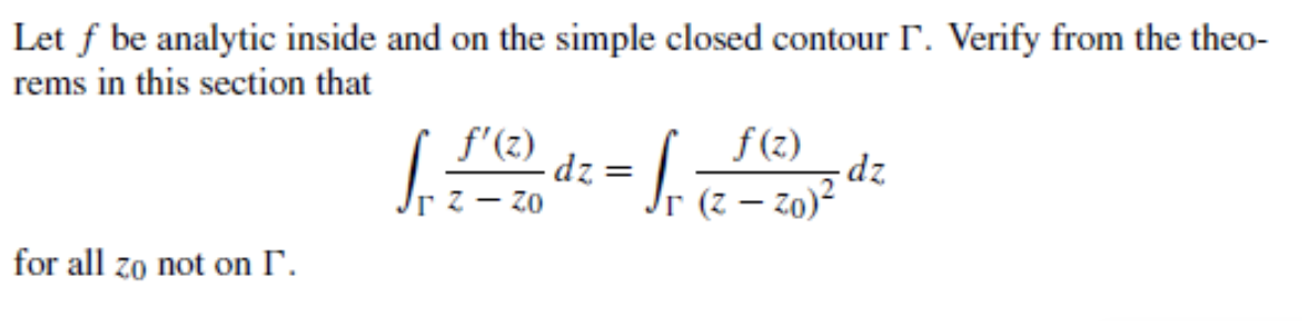 Solved Let f be analytic inside and on the simple closed | Chegg.com