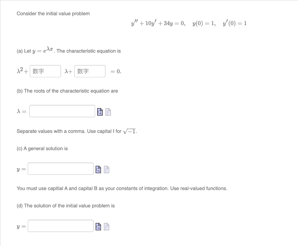 Solved Consider the initial value problem y" +10y' + 34y = | Chegg.com