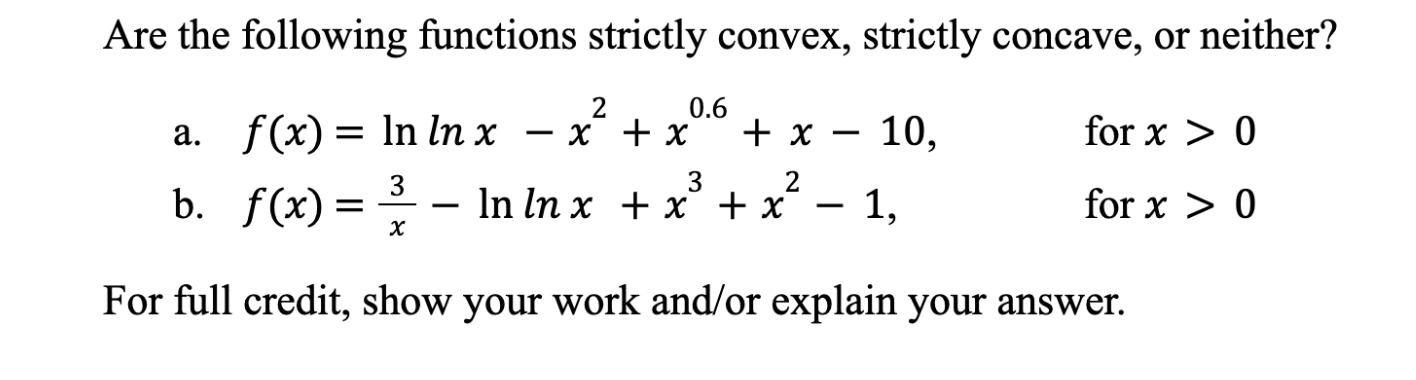 Solved Are The Following Functions Strictly Convex Strictly