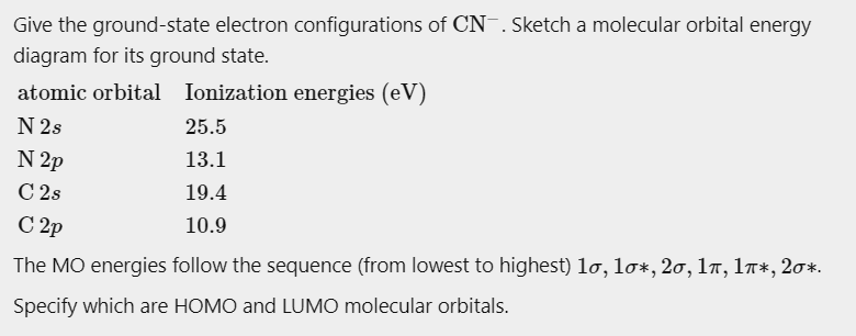 Solved Give the ground-state electron configurations of CN. | Chegg.com