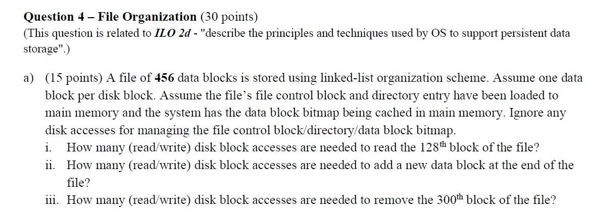 Solved Question 4 - File Organization (30 points) (This | Chegg.com