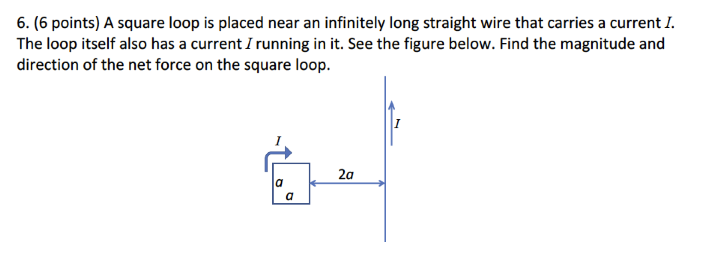 Solved 6. (6 points) A square loop is placed near an | Chegg.com