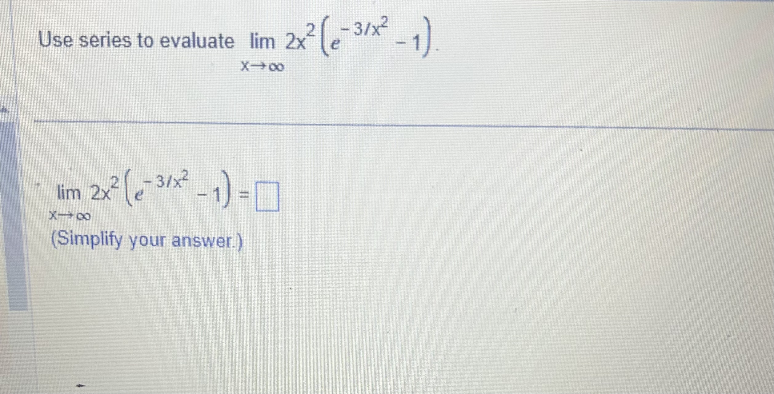 Solved Use series to evaluate | Chegg.com